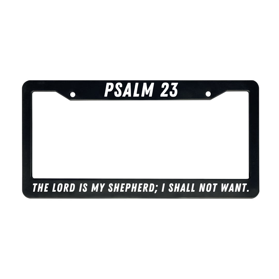 Psalm 23 The Lord Is My Shepherd; I Shall Not Want | Christian License ...