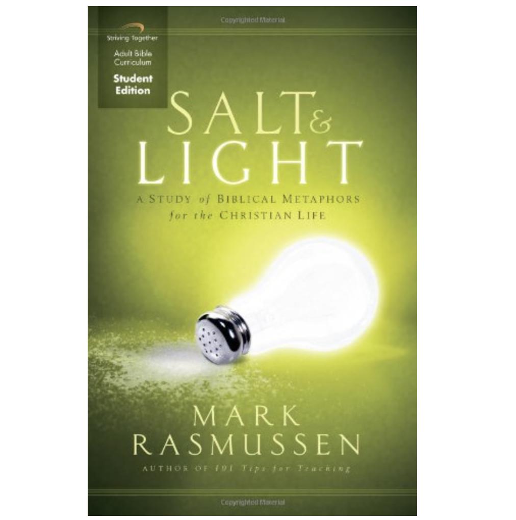 Salt & Light: Student Edition - Mark Rasmussen – Simply Uncaged ...