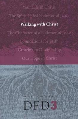 Design for Discipleship 3: Walking With Christ – Simply Uncaged ...